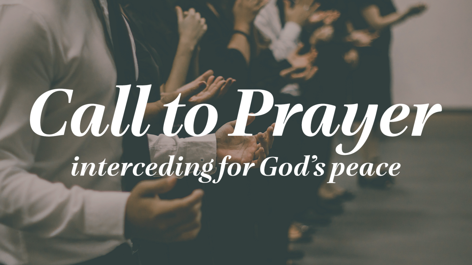 Call for Prayer